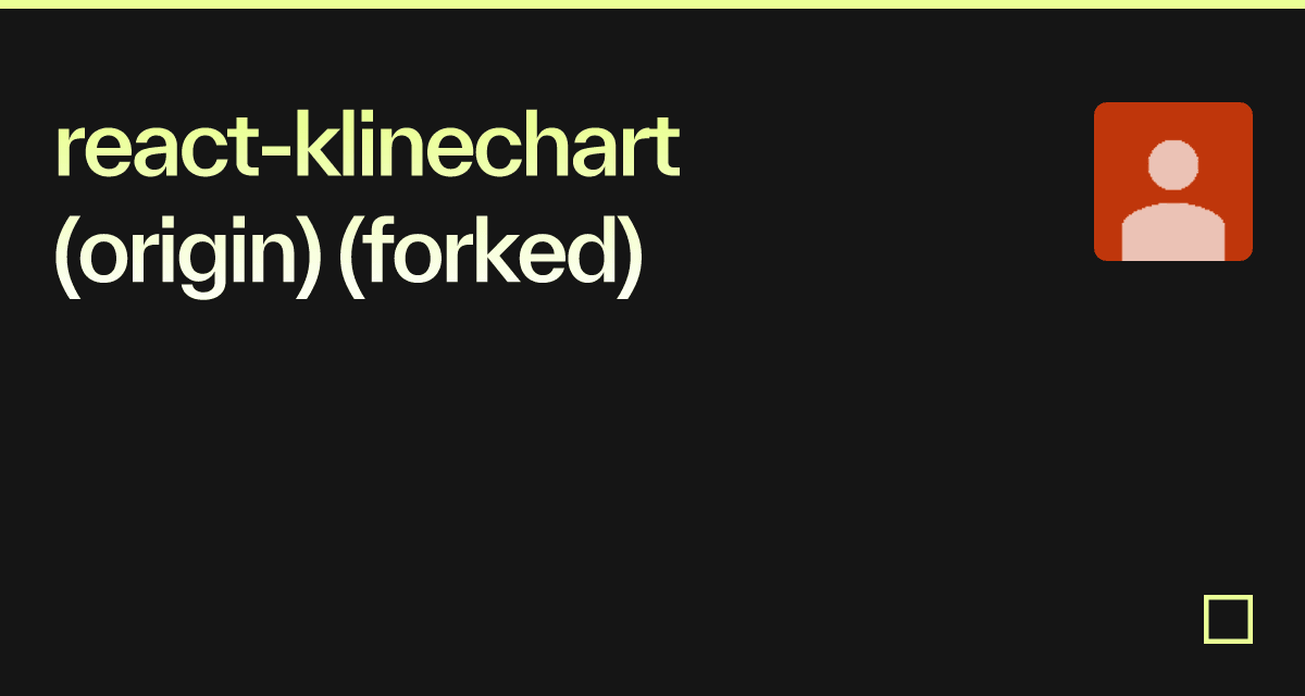 react-klinechart (origin) (forked) - Codesandbox