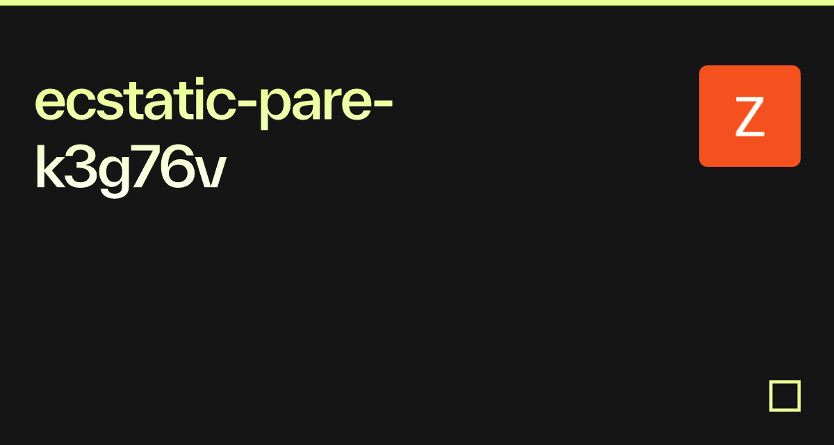 ecstatic-pare-k3g76v - Codesandbox