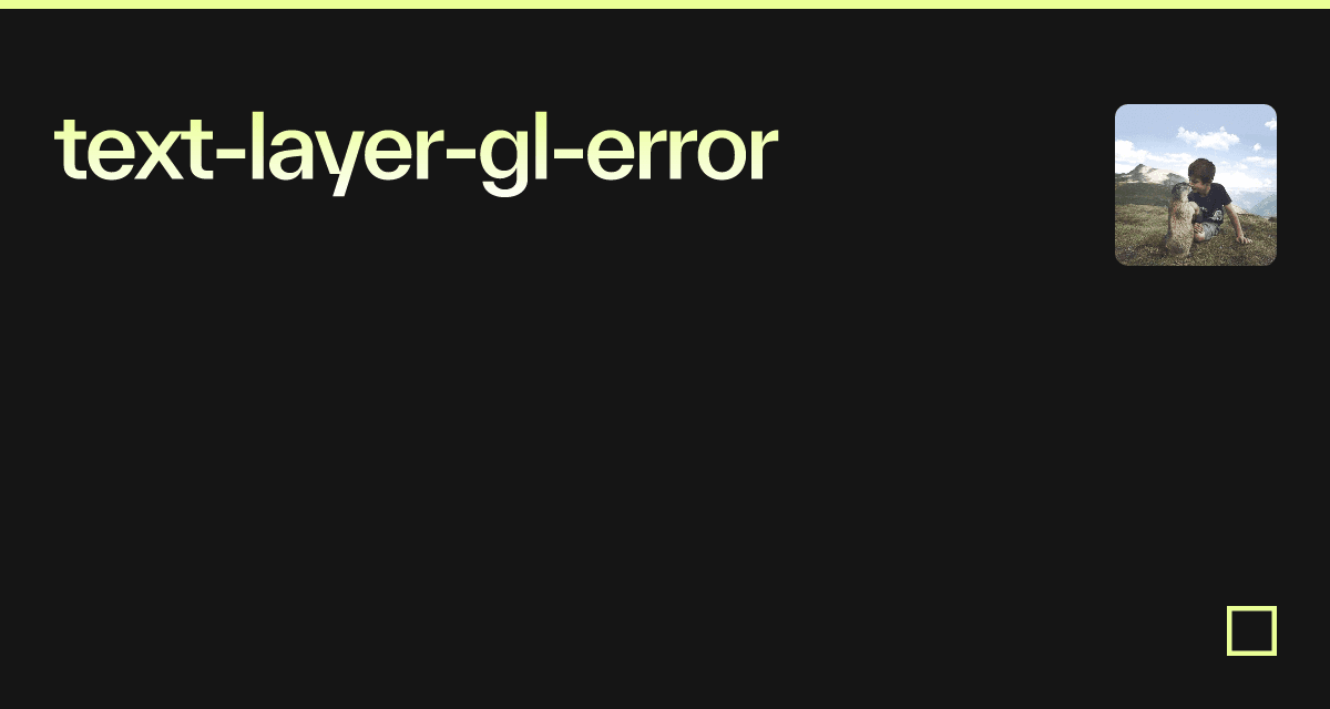 text-layer-gl-error - Codesandbox text-layer-gl-error - Codesandbox