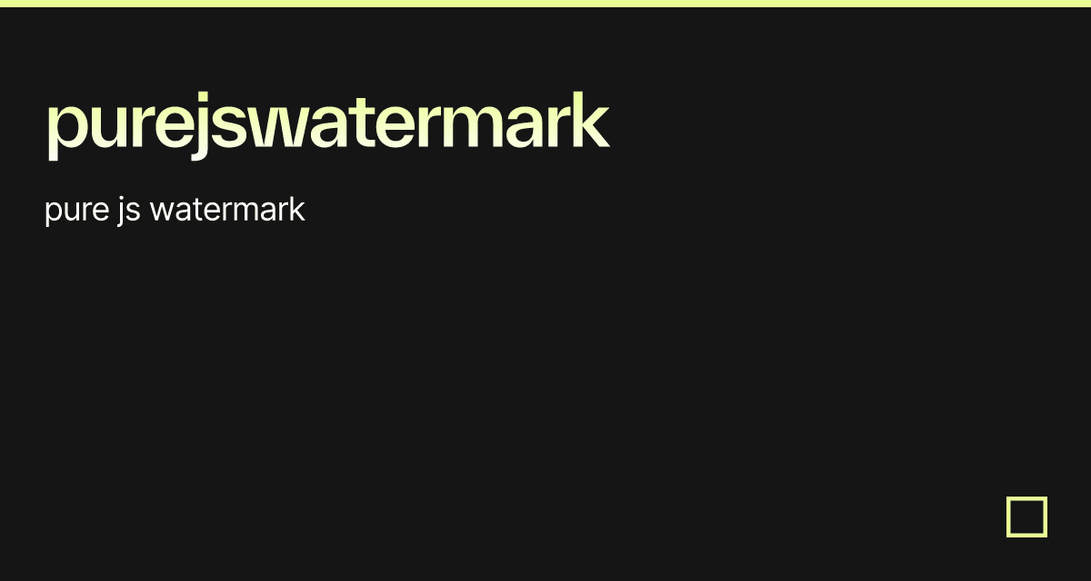 purejswatermark - Codesandbox