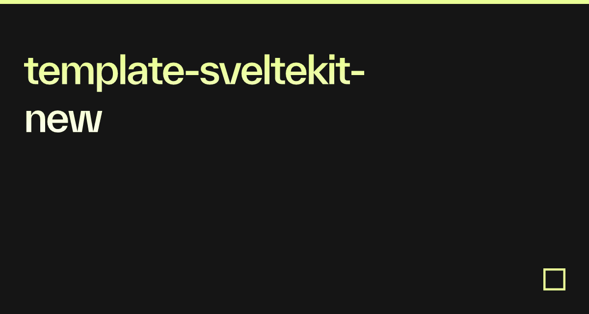 template-sveltekit-new - Codesandbox