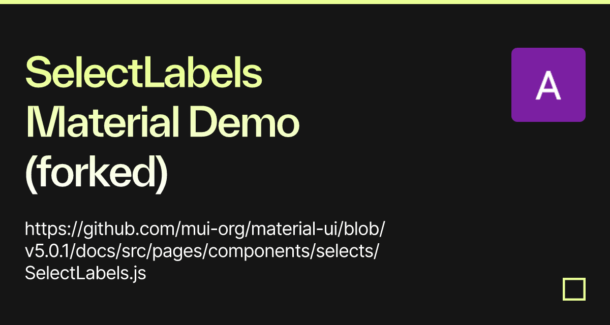 SelectLabels Material Demo (forked) - Codesandbox
