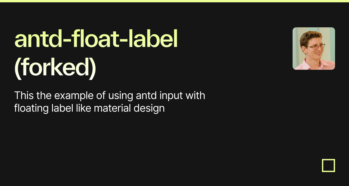 antd-float-label (forked) - Codesandbox