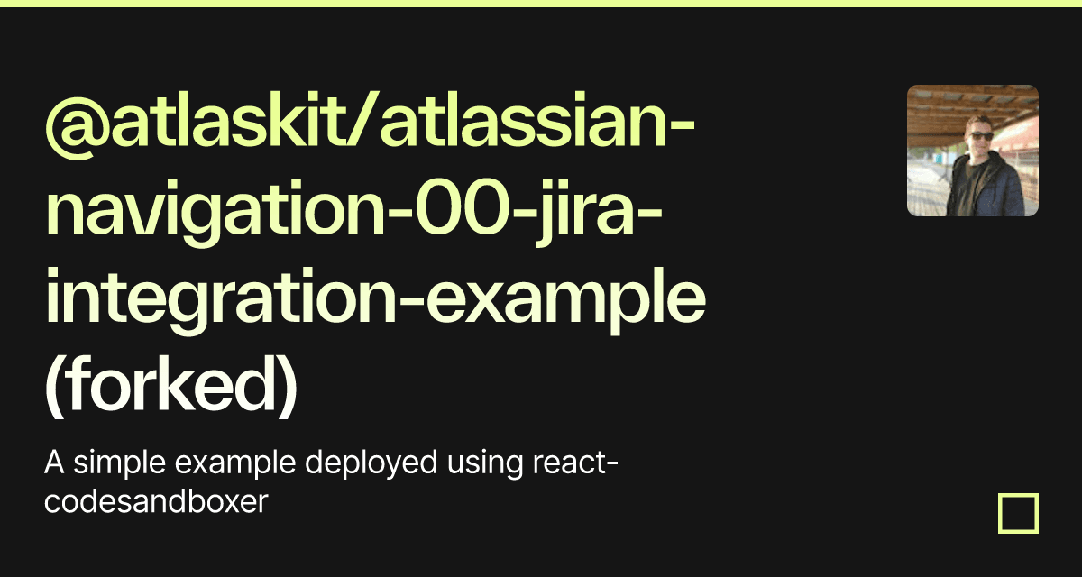 Atlaskitatlassian Navigation 00 Jira Integration Example Forked Codesandbox