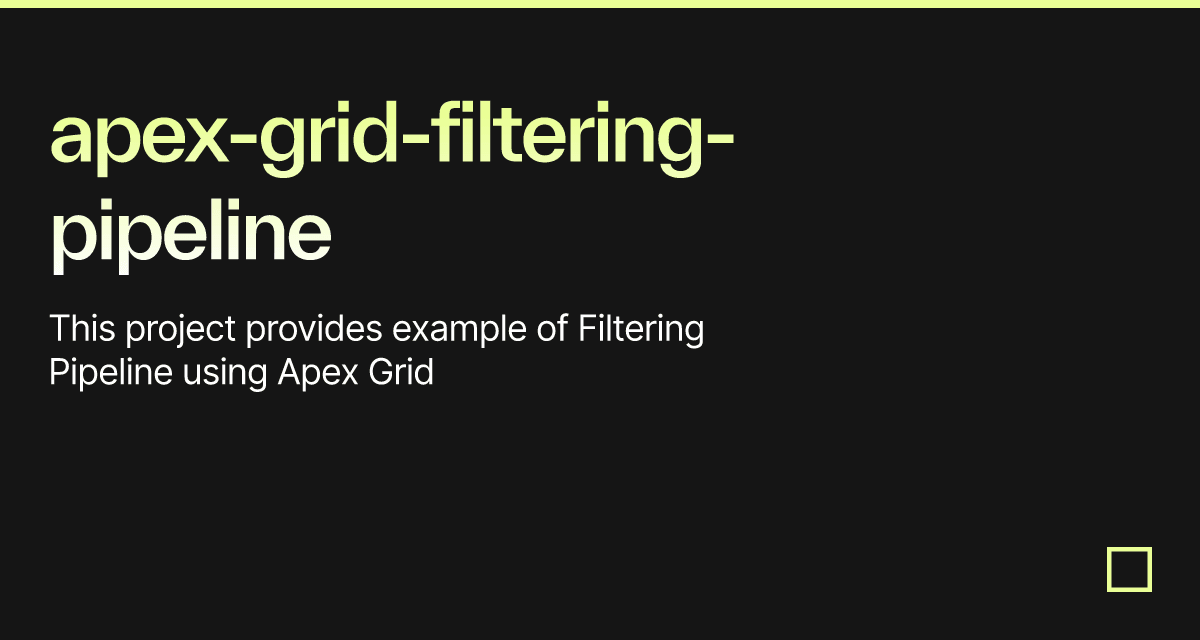 apex-grid-filtering-pipeline - Codesandbox