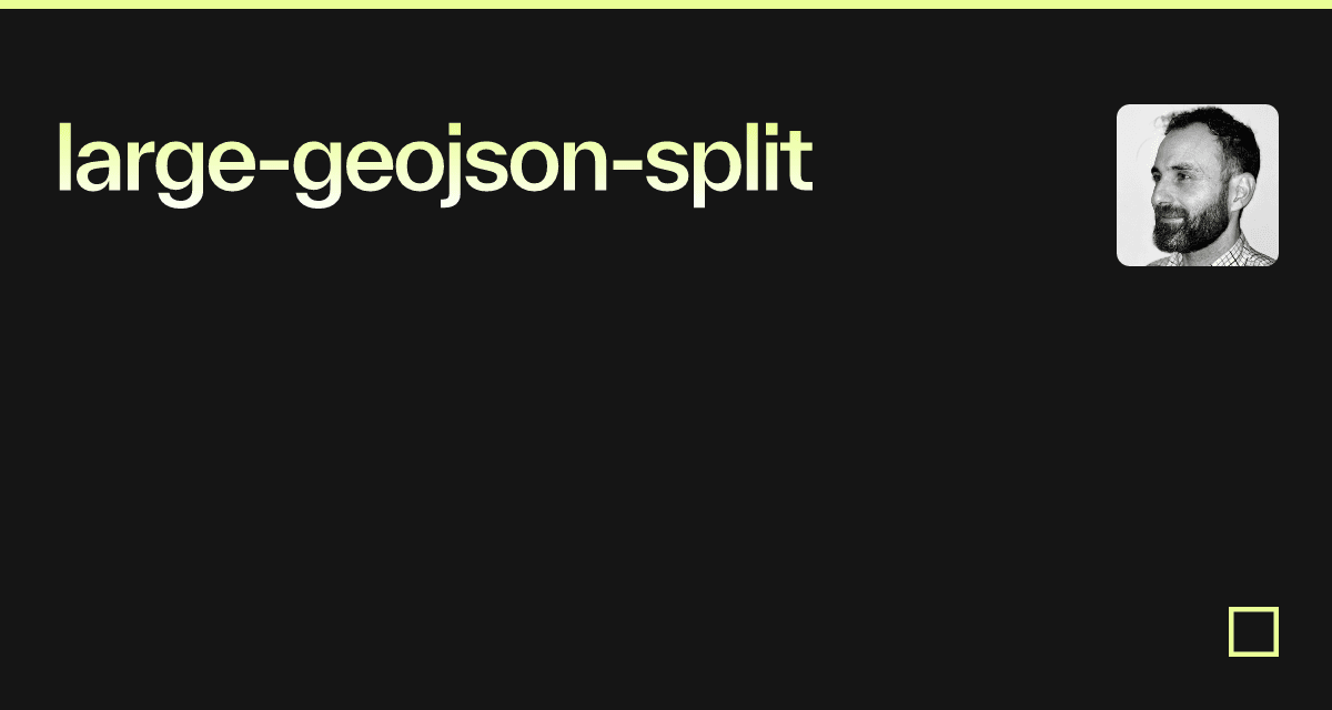 large-geojson-split - Codesandbox