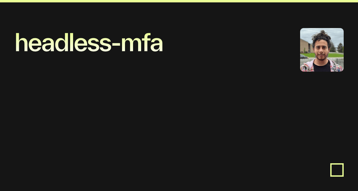 headless-mfa - Codesandbox
