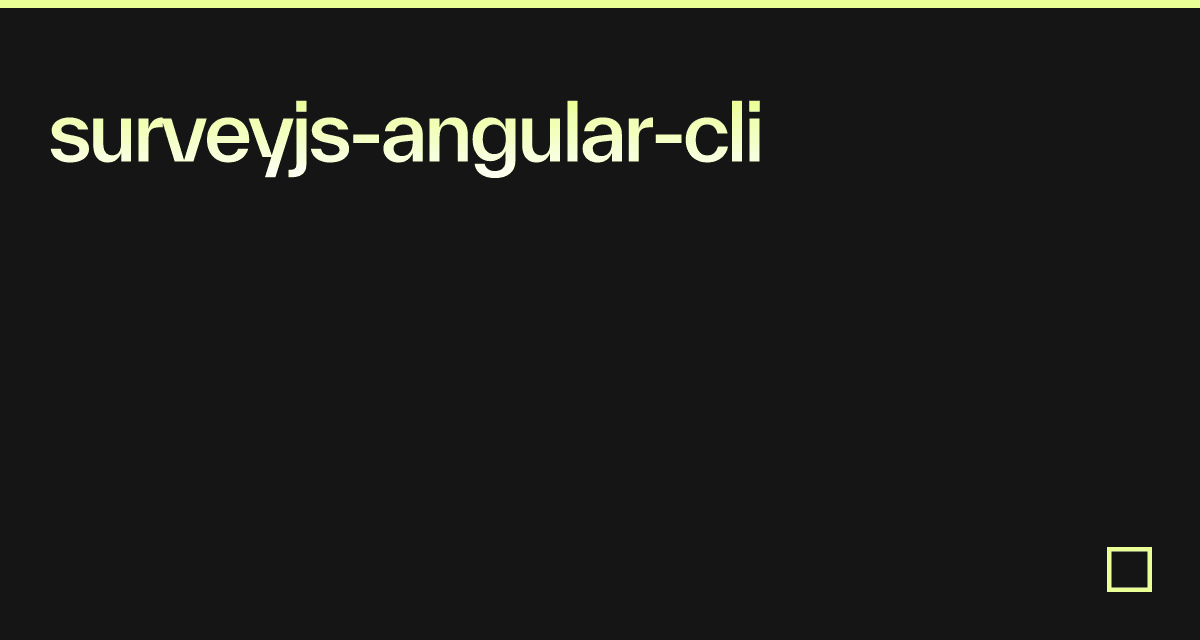 Surveyjs Angular Cli Codesandbox