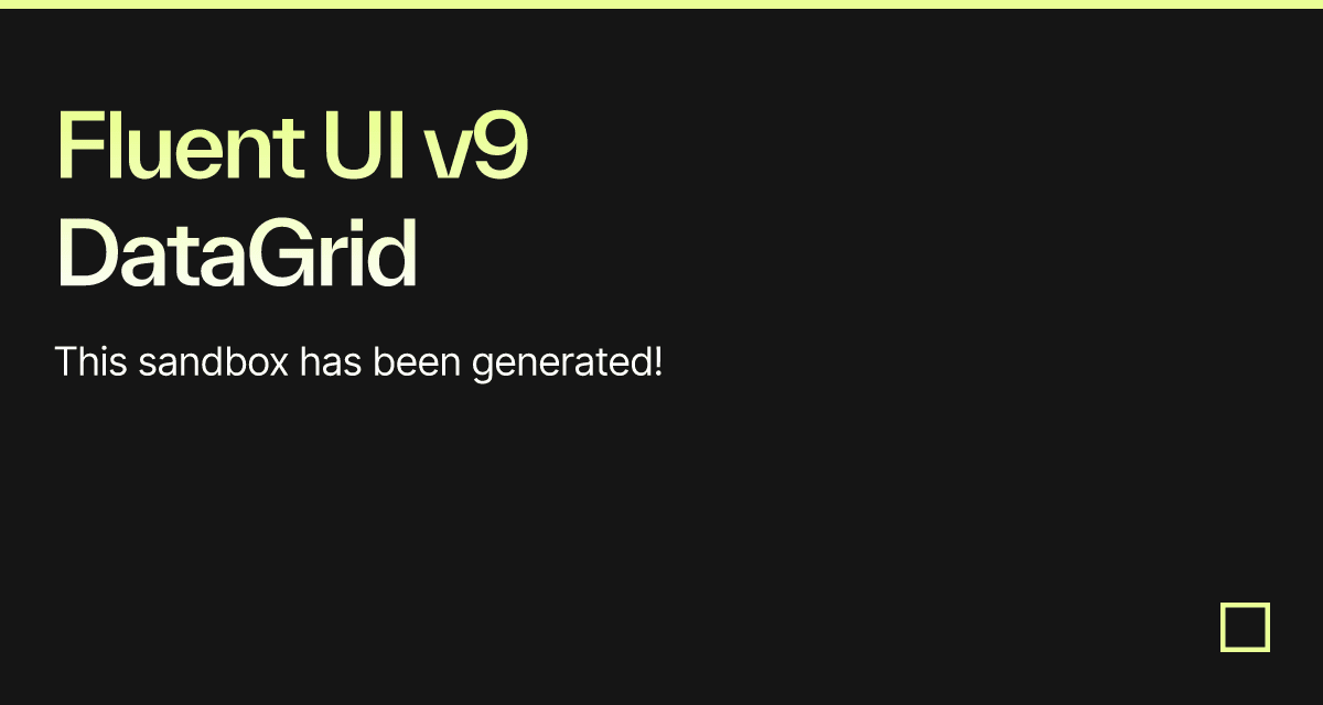Fluent UI v9 DataGrid - Codesandbox