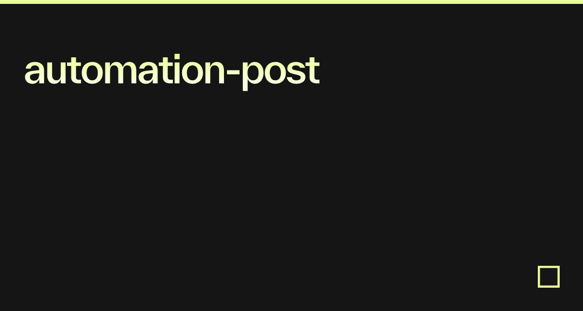 automation-post - Codesandbox