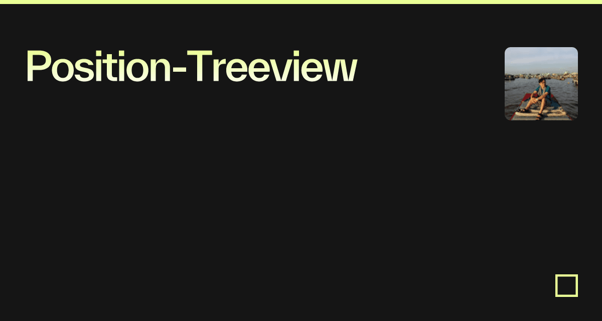 Position-Treeview - Codesandbox