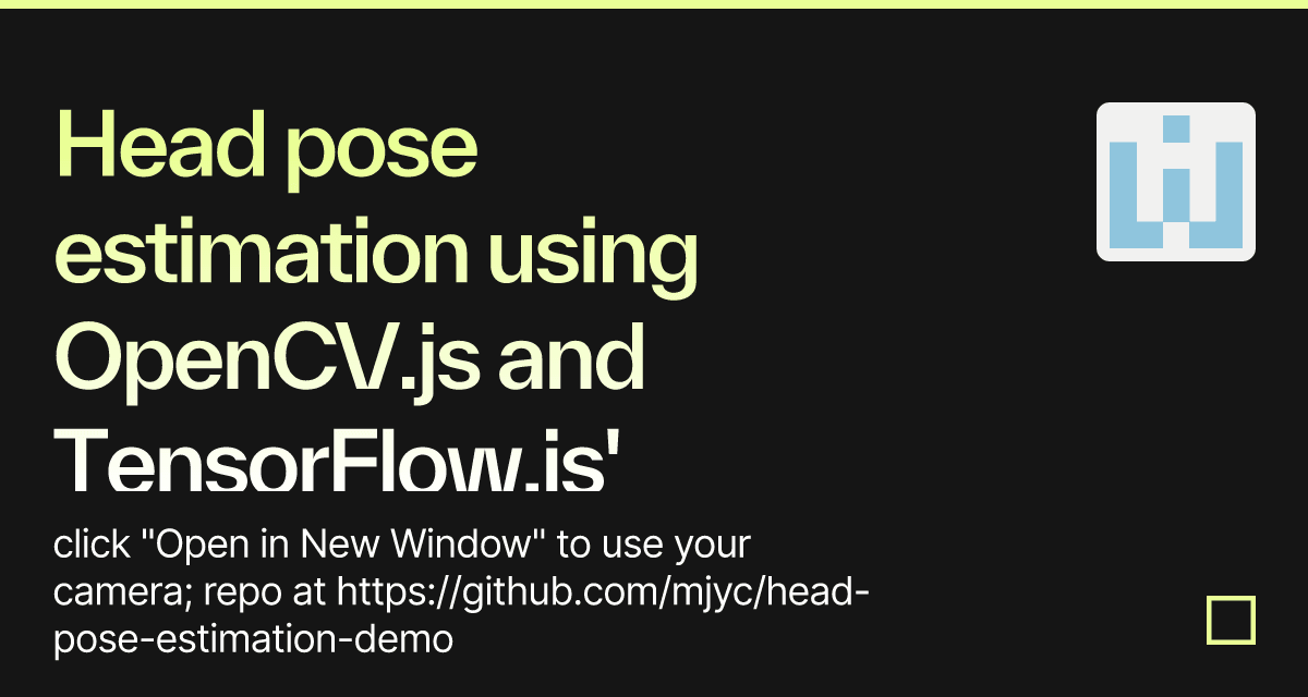 Head Pose Estimation Using Opencvjs And Tensorflowjs Posenet Codesandbox