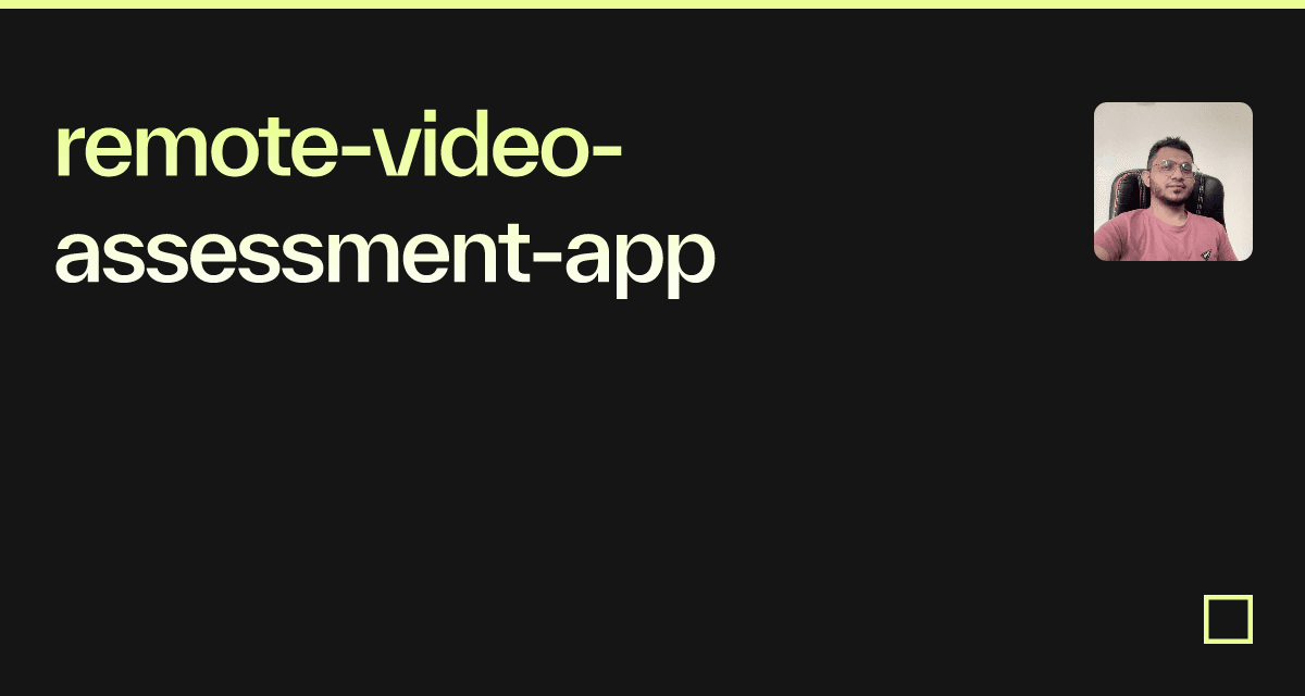 remote-video-assessment-app - Codesandbox