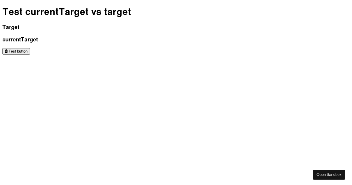 currentTarget vs target - Codesandbox