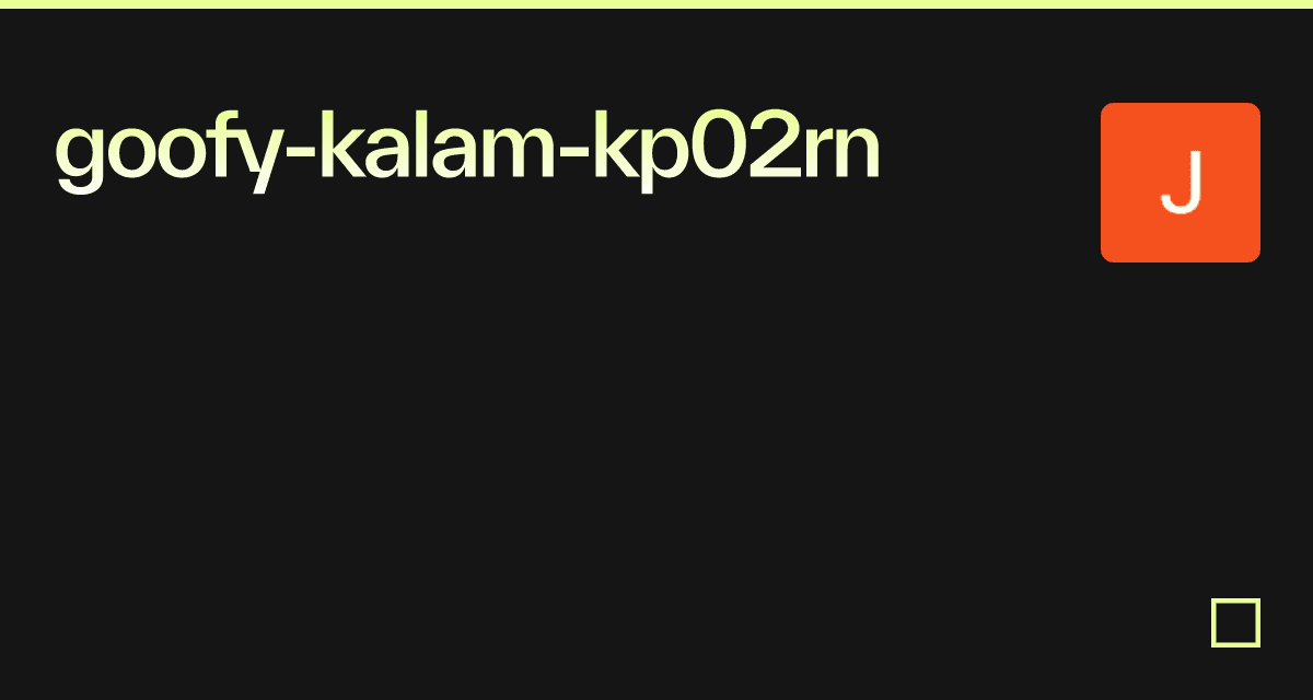goofy-kalam-kp02rn - Codesandbox
