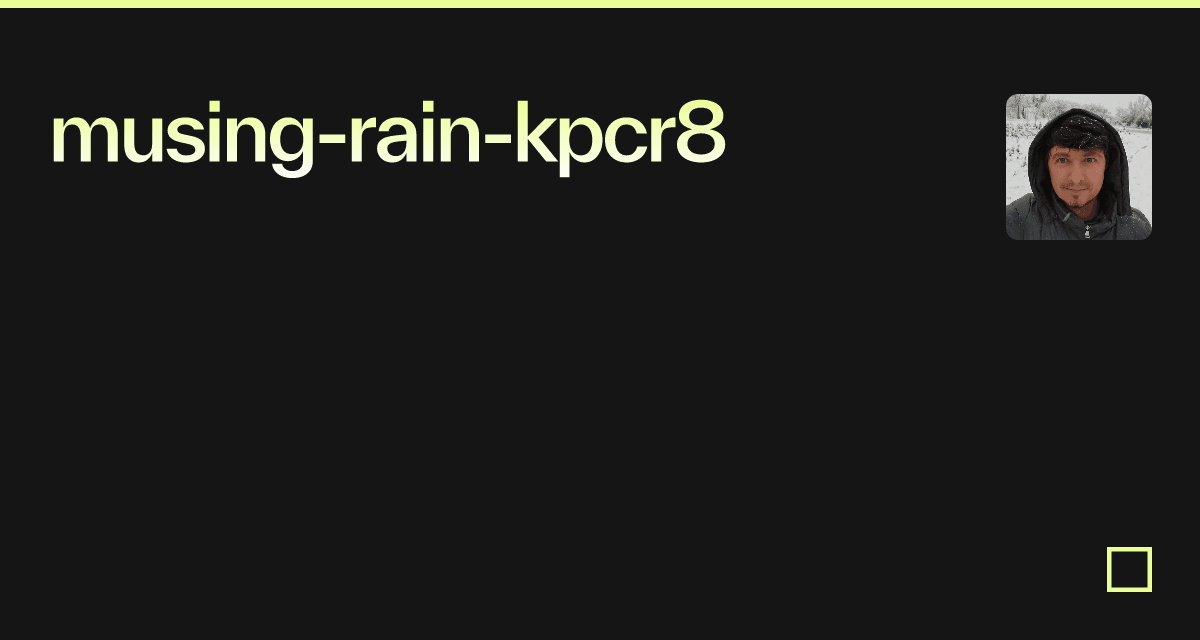 musing-rain-kpcr8 - Codesandbox