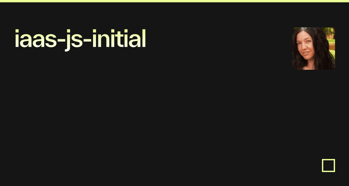 iaas-js-initial - Codesandbox