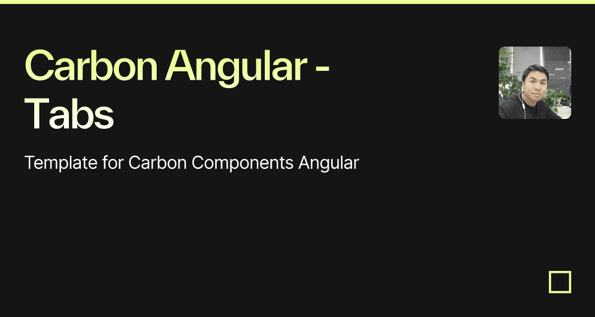 Carbon Angular - Tabs - Codesandbox
