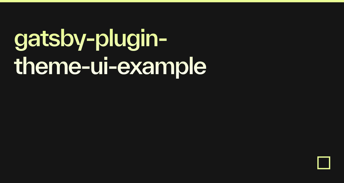 gatsby-plugin-theme-ui-example - Codesandbox