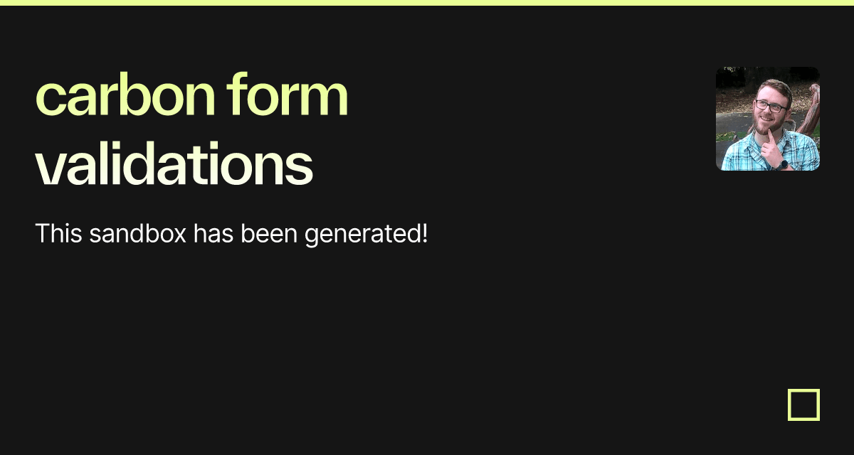 carbon form validations - Codesandbox carbon form validations - Codesandbox