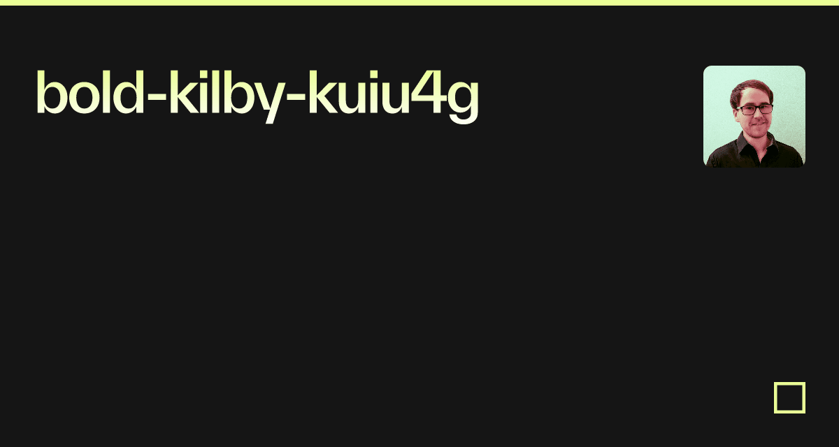 bold-kilby-kuiu4g - Codesandbox