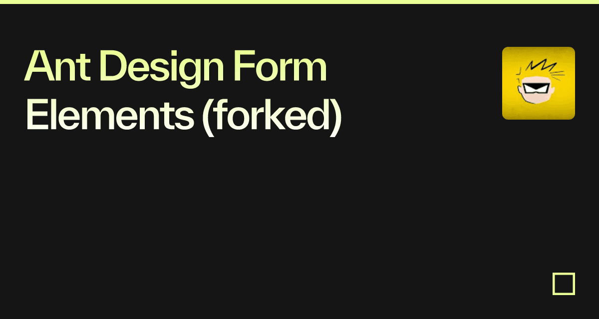 Ant Design Form Elements (forked) - Codesandbox