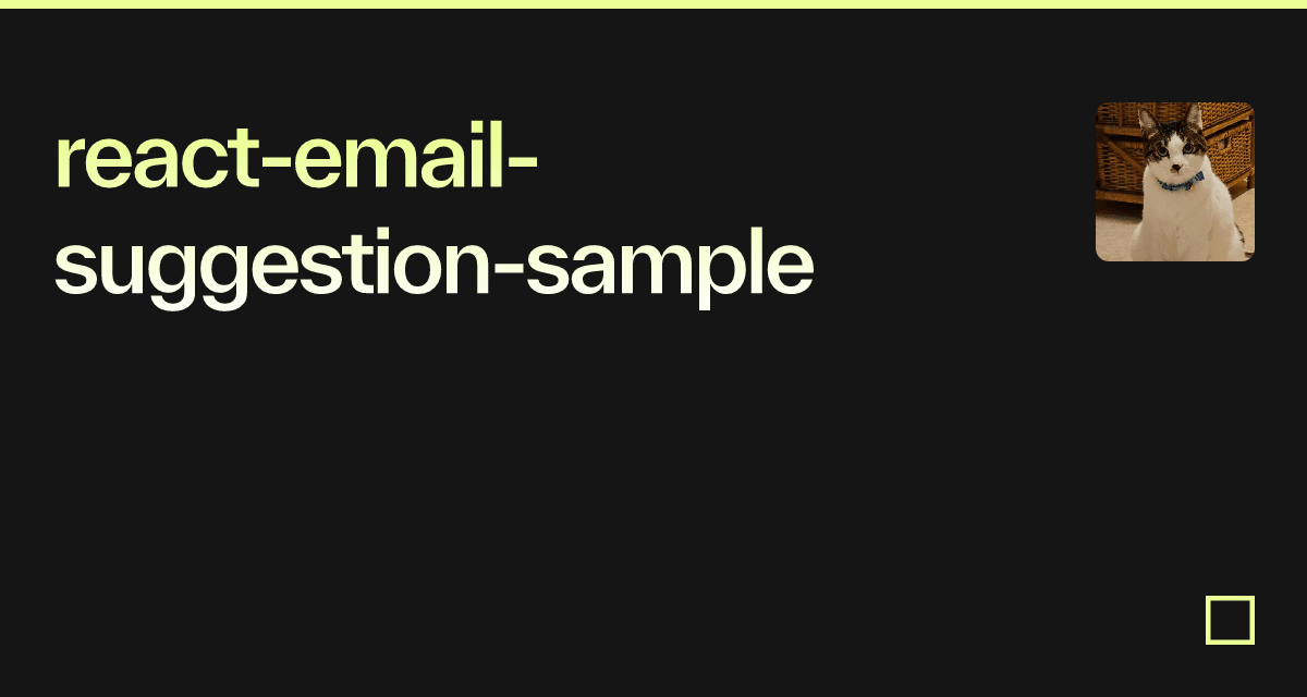 react-email-suggestion-sample - Codesandbox