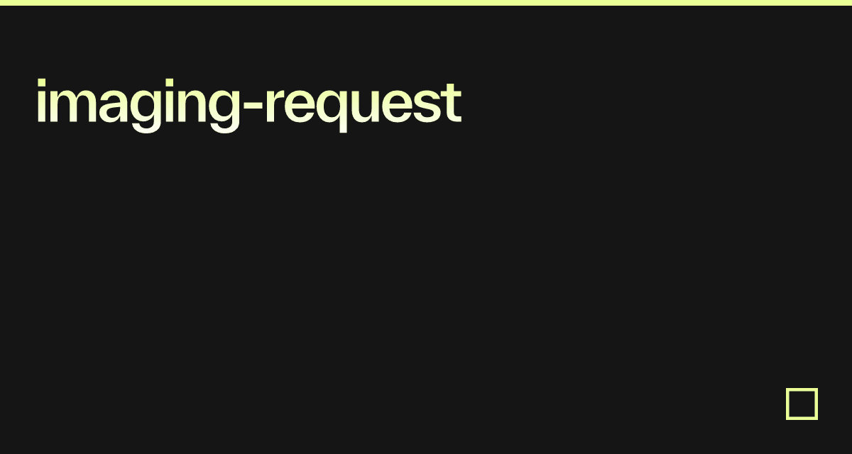 imaging-request - Codesandbox
