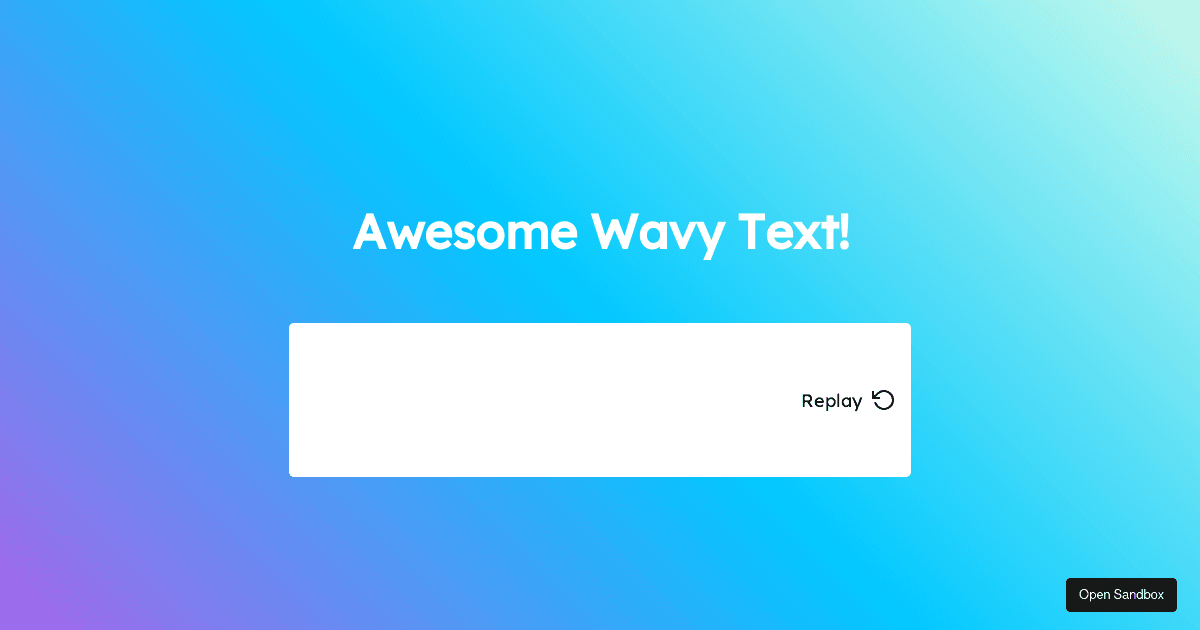 Framer Motion & React: Wavy Letter/Text Animation (forked) - Codesandbox Framer Motion & React: Wavy Letter/Text Animation (forked) - Codesandbox