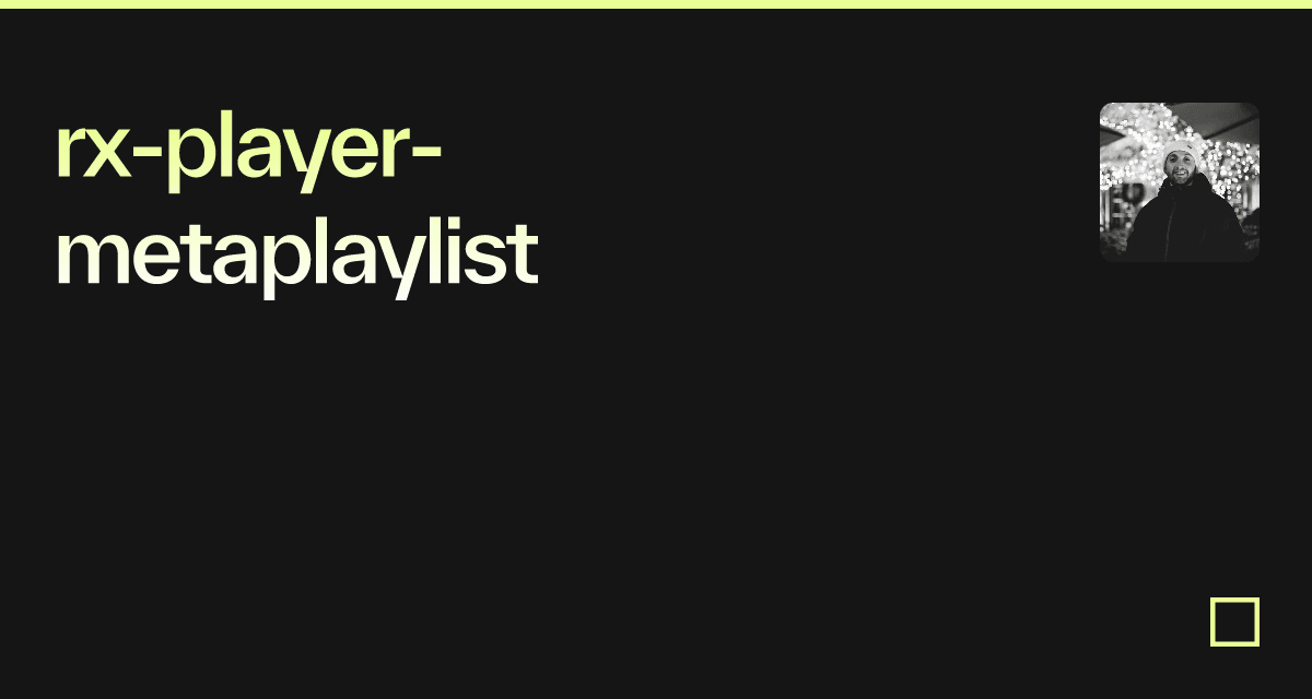 rx-player-metaplaylist - Codesandbox