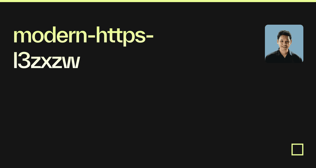 modern-https-l3zxzw - Codesandbox