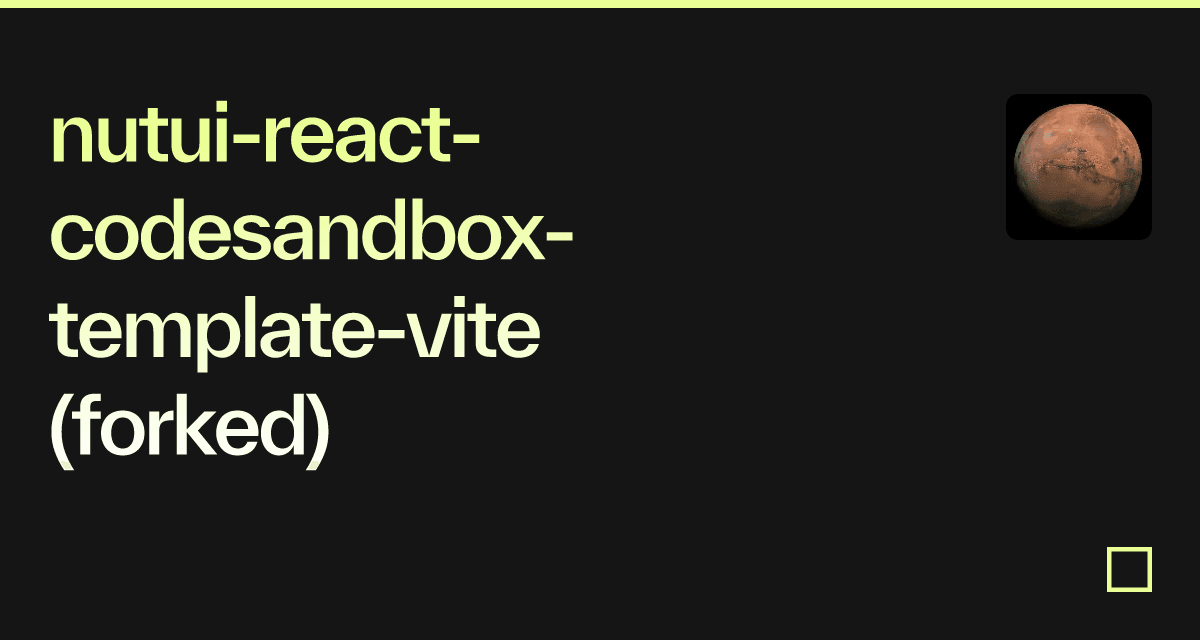 nutui-react-codesandbox-template-vite (forked) - Codesandbox
