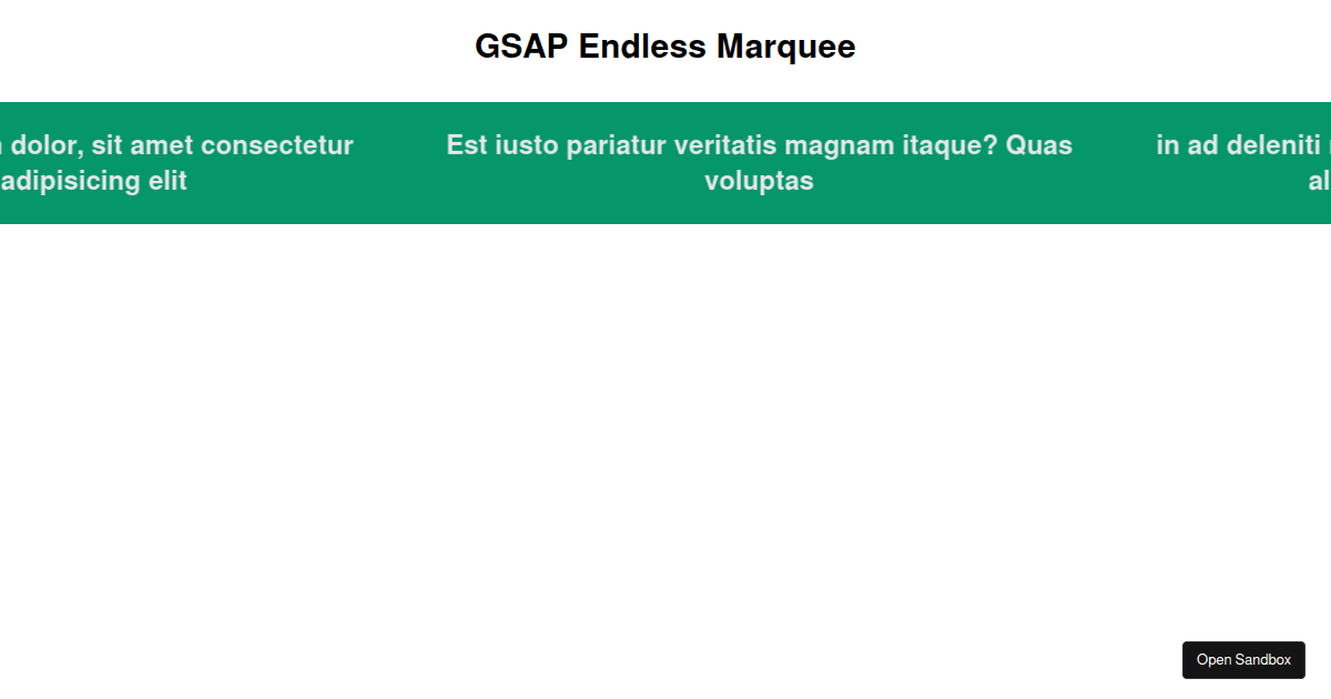 GSAP Endless Marquee - Codesandbox
