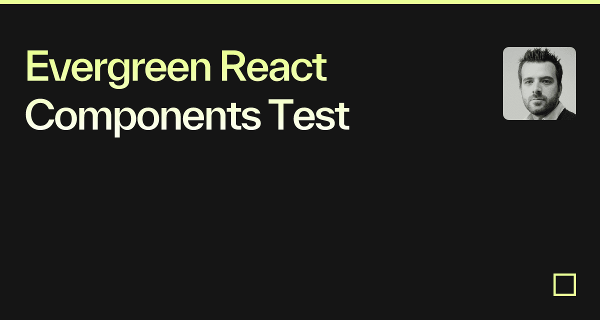 Evergreen React Components Test - Codesandbox