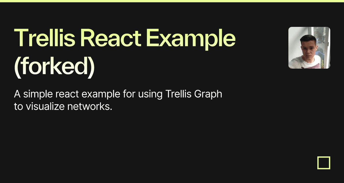 Trellis React Example (forked) - Codesandbox