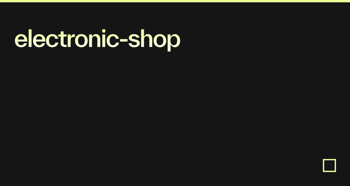 electronic-shop - Codesandbox