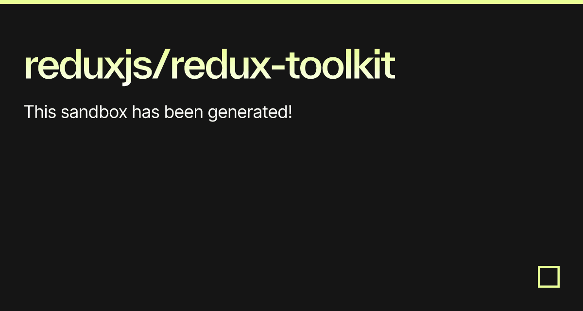 Reduxjsredux Toolkit Codesandbox
