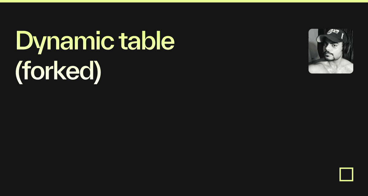 Dynamic table (forked) - Codesandbox