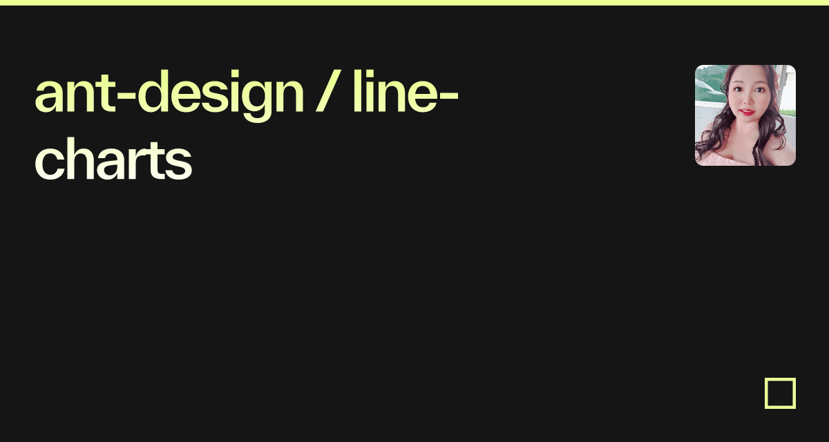 ant-design / line-charts - Codesandbox