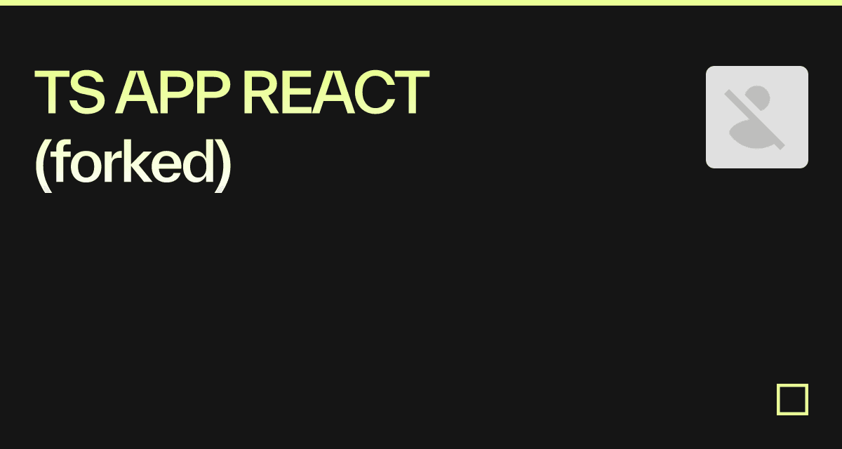 TS APP REACT (forked) - Codesandbox