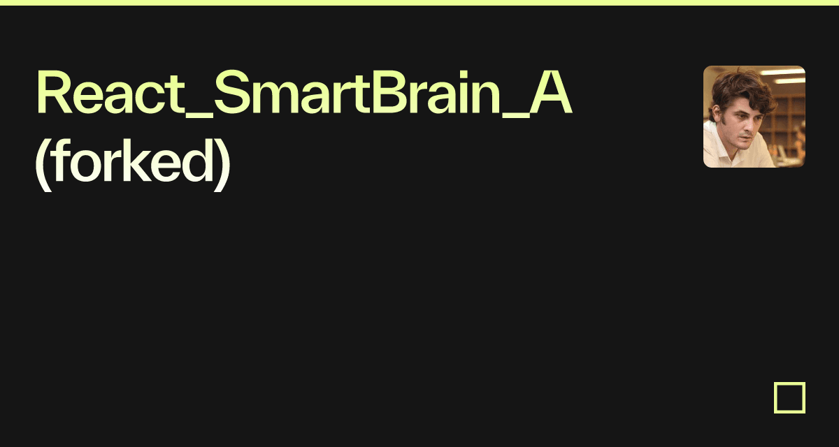 React_SmartBrain_API (forked) - Codesandbox