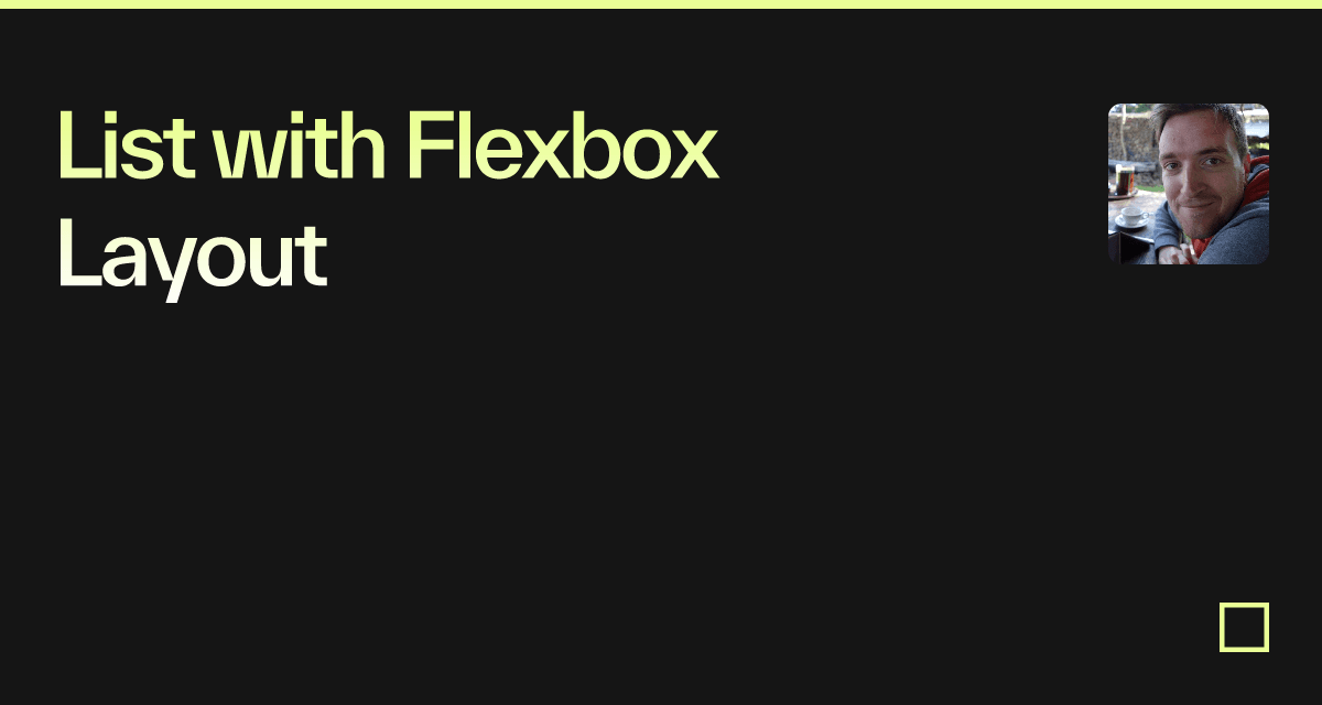 List with Flexbox Layout - Codesandbox