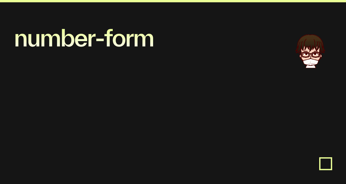 number-form - Codesandbox