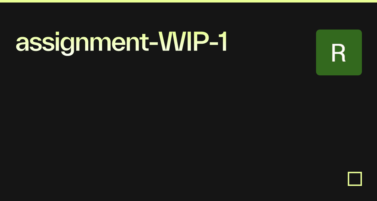 assignment-WIP-1 - Codesandbox