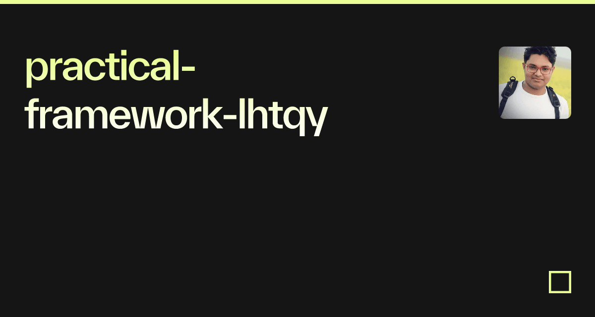 practical-framework-lhtqy - Codesandbox