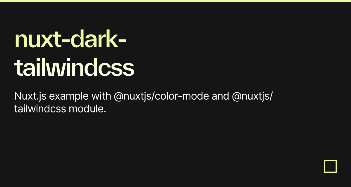 Nuxt Dark Tailwindcss Codesandbox 
