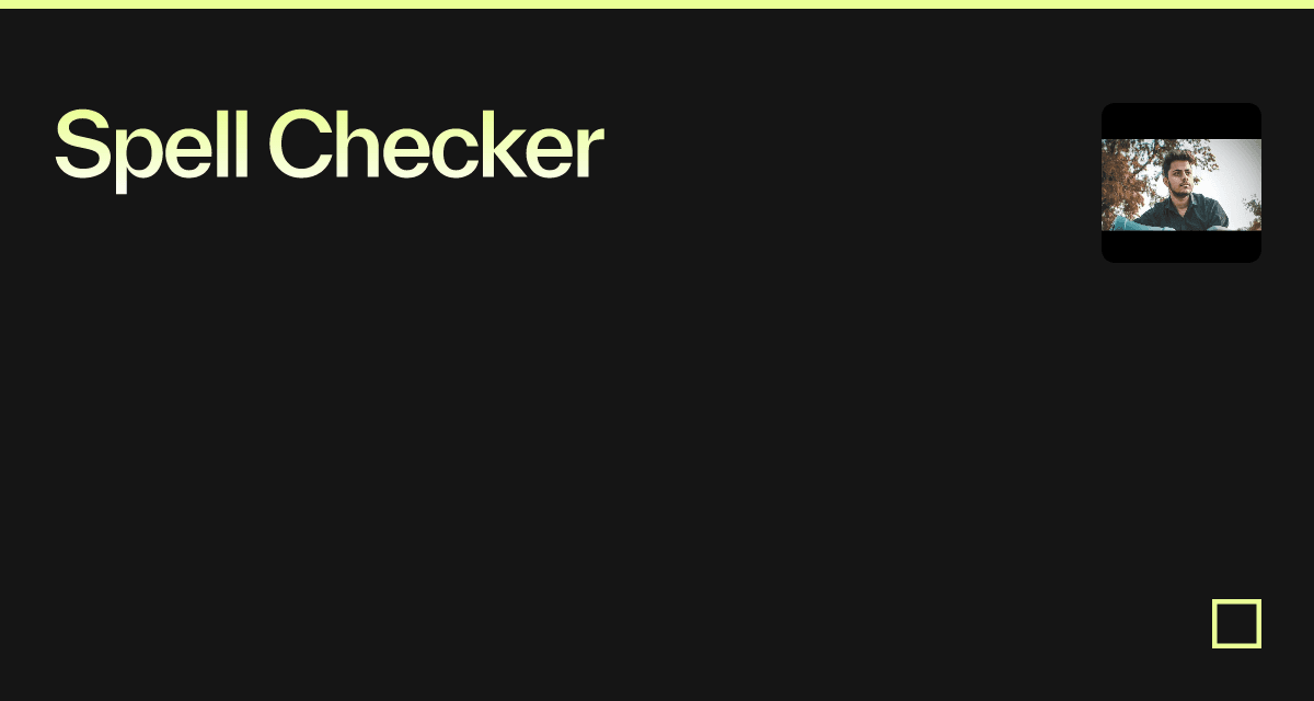 Spell Checker - Codesandbox