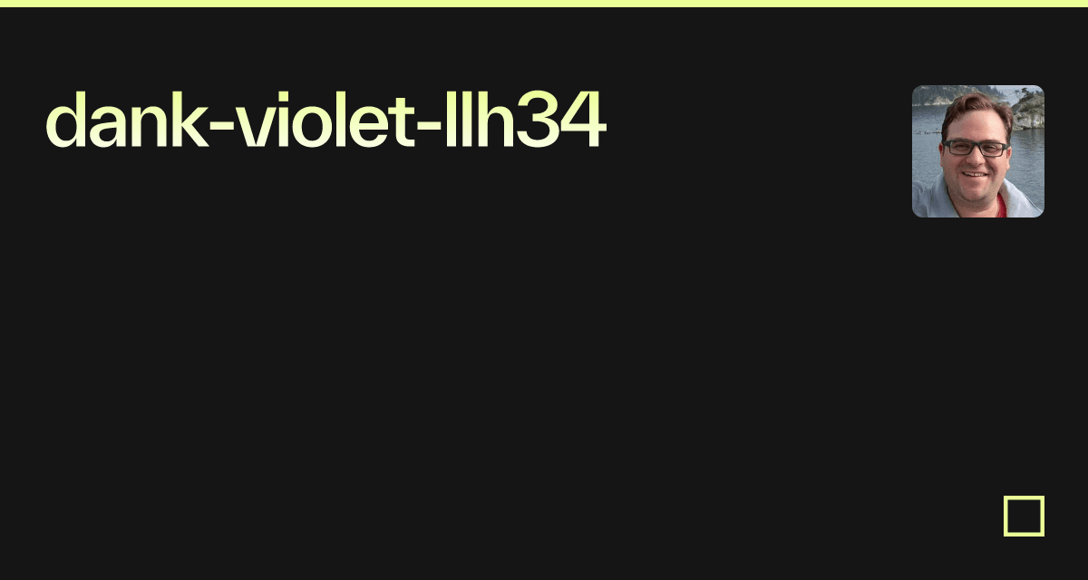 dank-violet-llh34 - Codesandbox