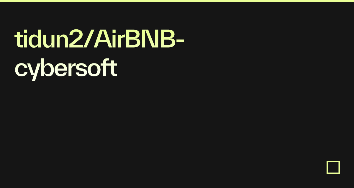 tidun2/AirBNB-cybersoft - Codesandbox