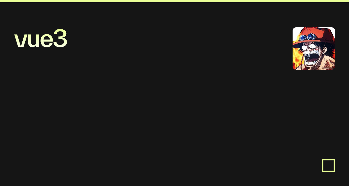 vue3 - Codesandbox